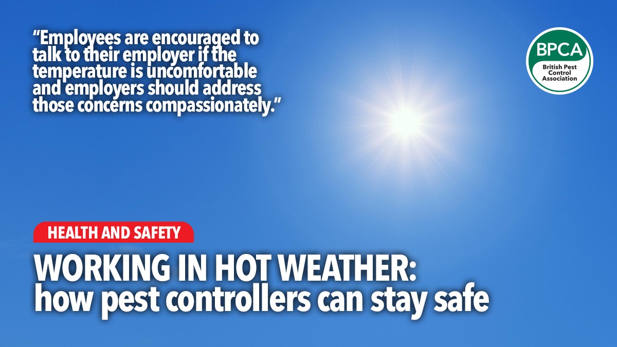 Working in hot weather: how pest controllers can stay safe